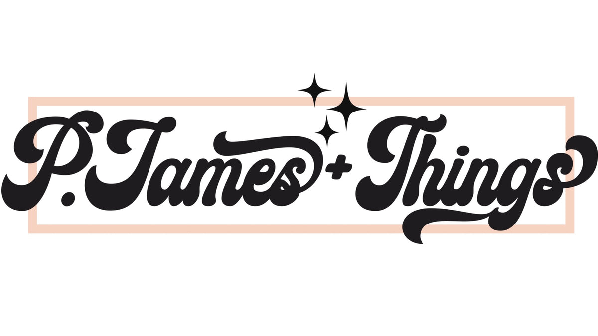 p. james + things